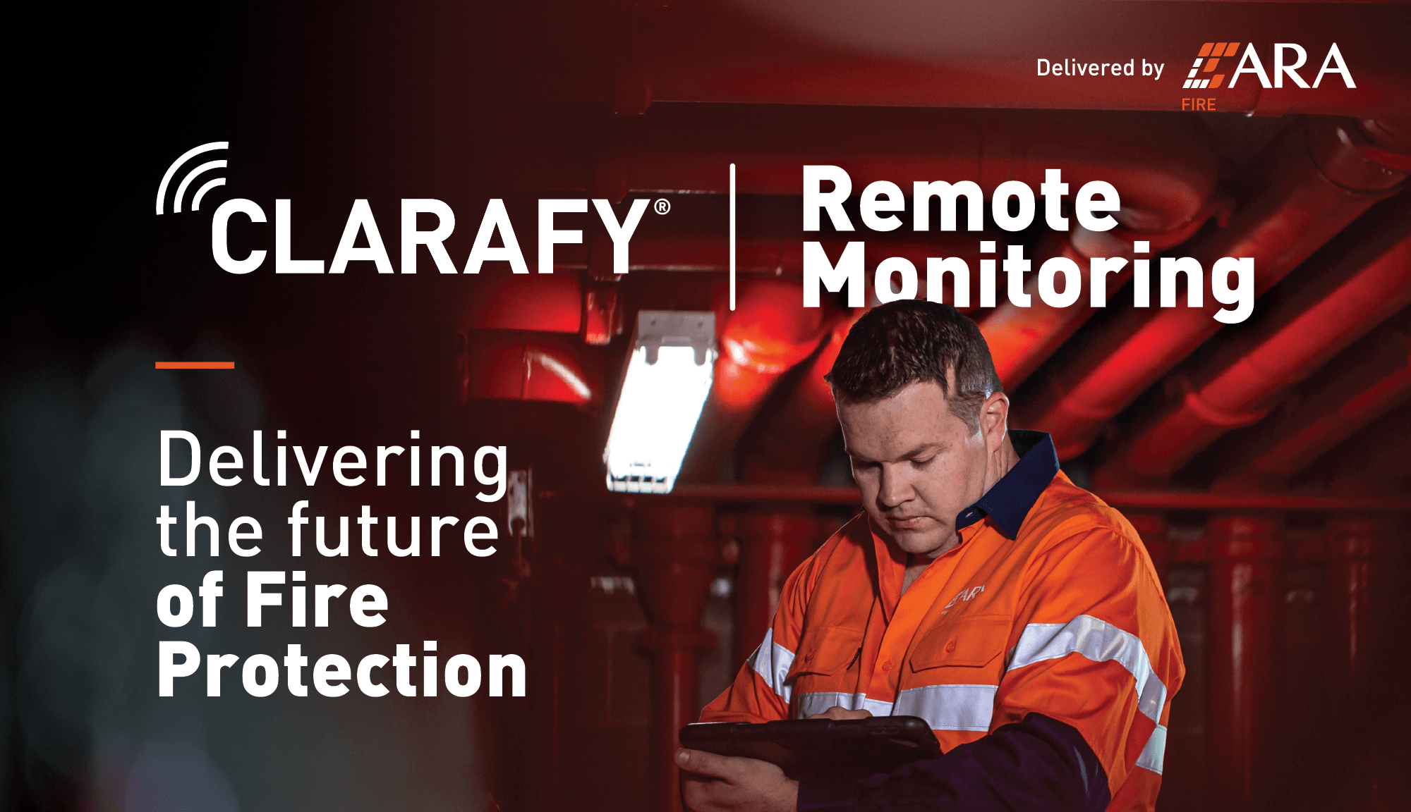 Delivering the Future of Fire Protection - ARA. Here for you. Here for ...